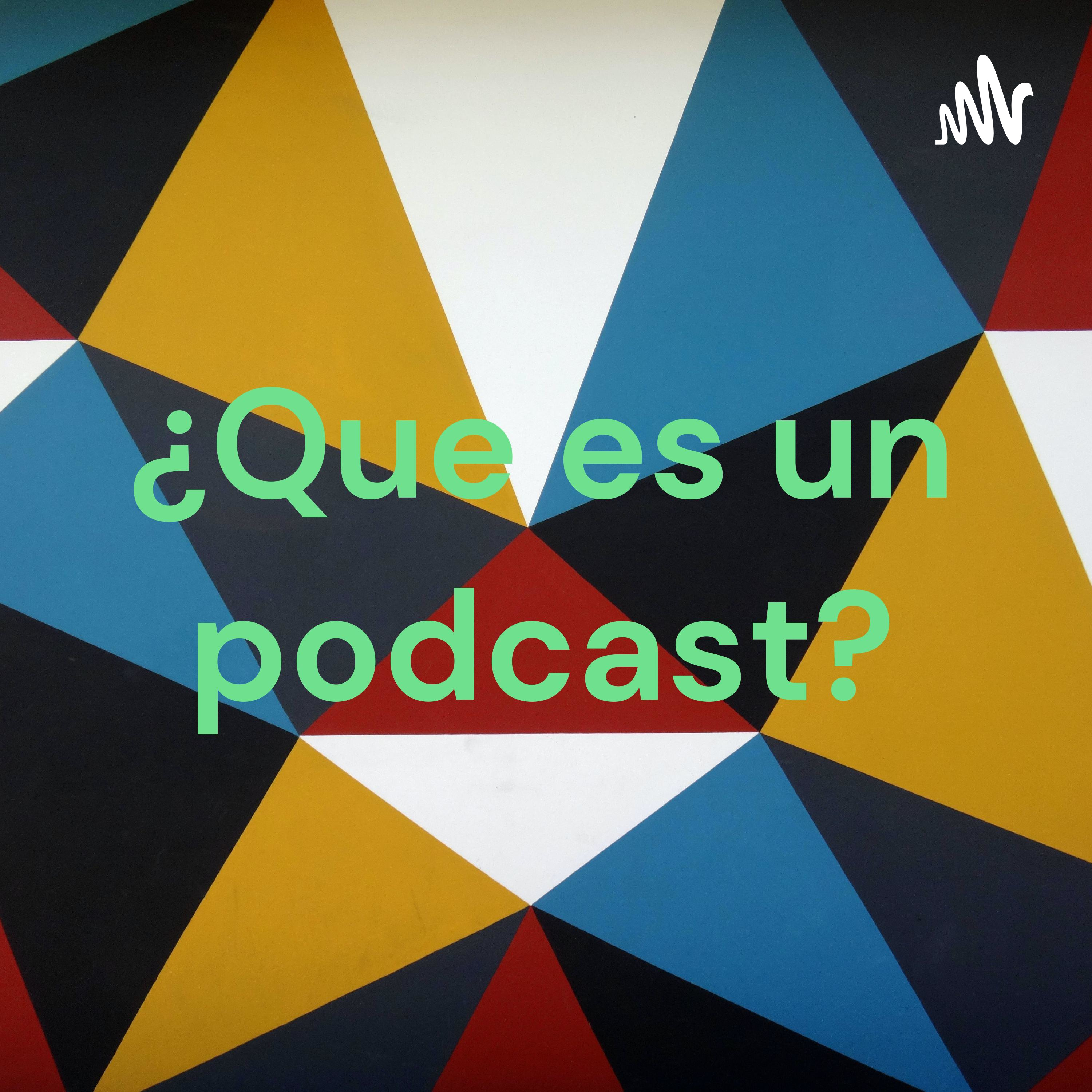 Que es un podcast? – ¿Que es un podcast? – Podcast – Podtail