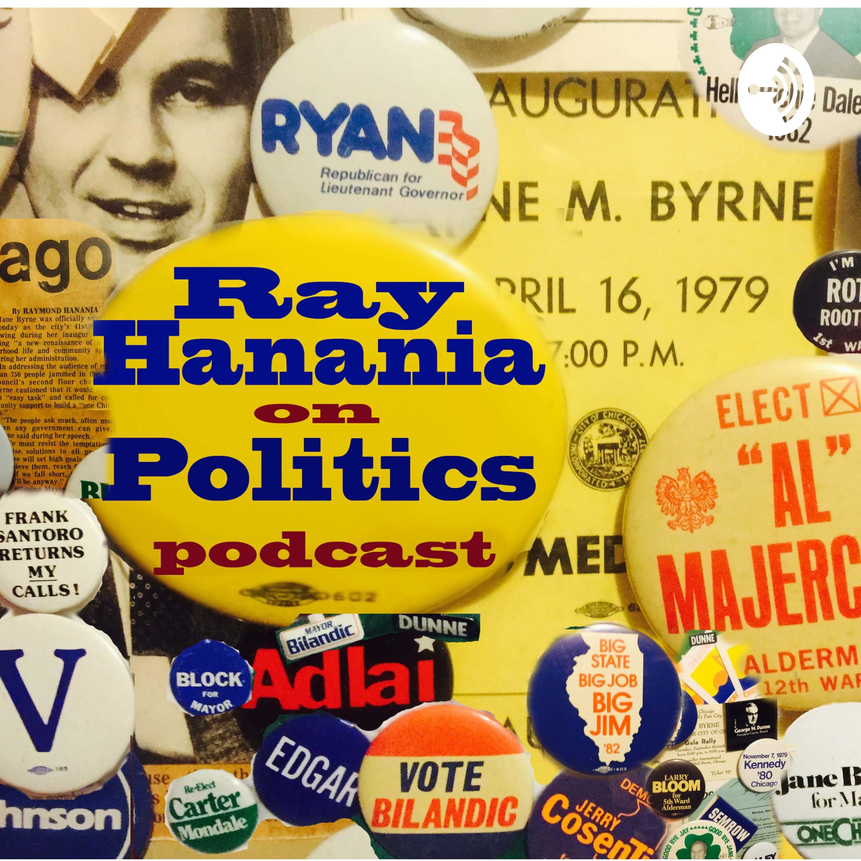 Ray Hanania On Politics Media Life A Podcast On Anchor Ray Hanania On Politics Media Life A Podcast On Anchor