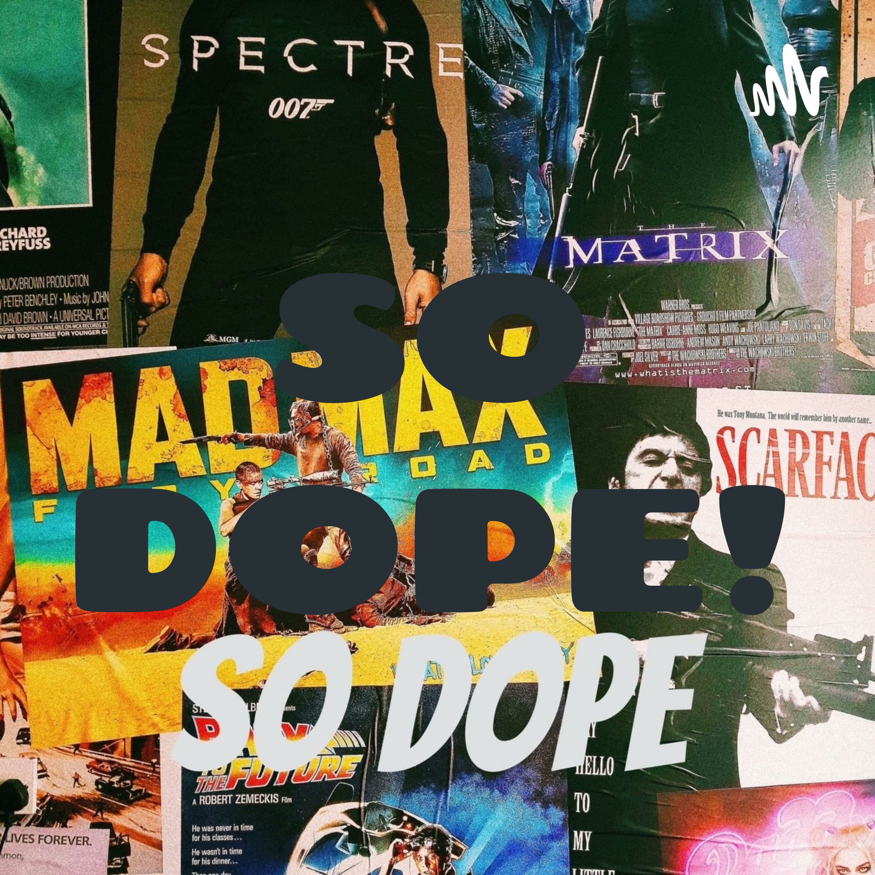SO DOPE! • A podcast on Spotify for Creators