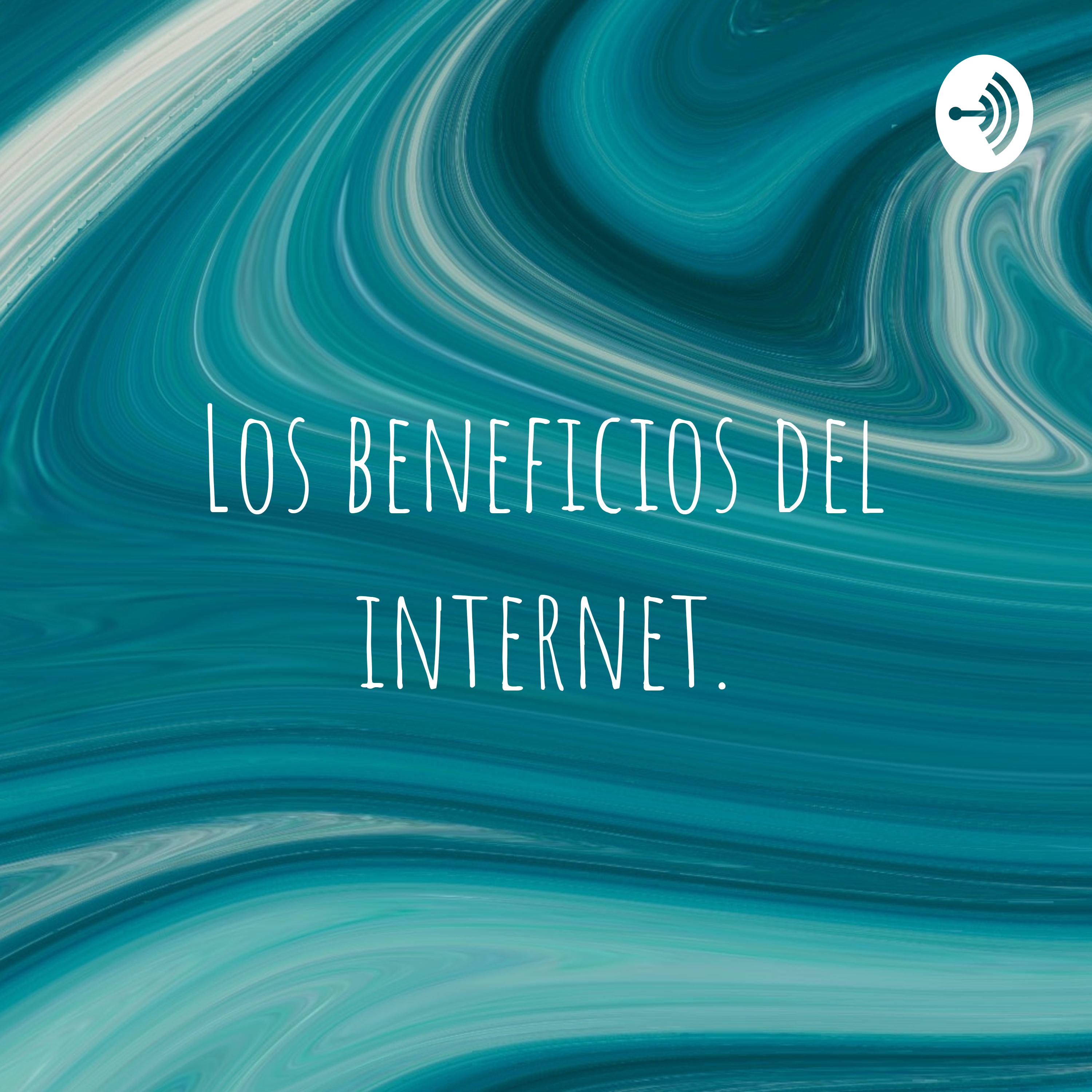 Los beneficios del internet. by La EVOLUCION DE SOCIAL MEDIA MARKETING ...