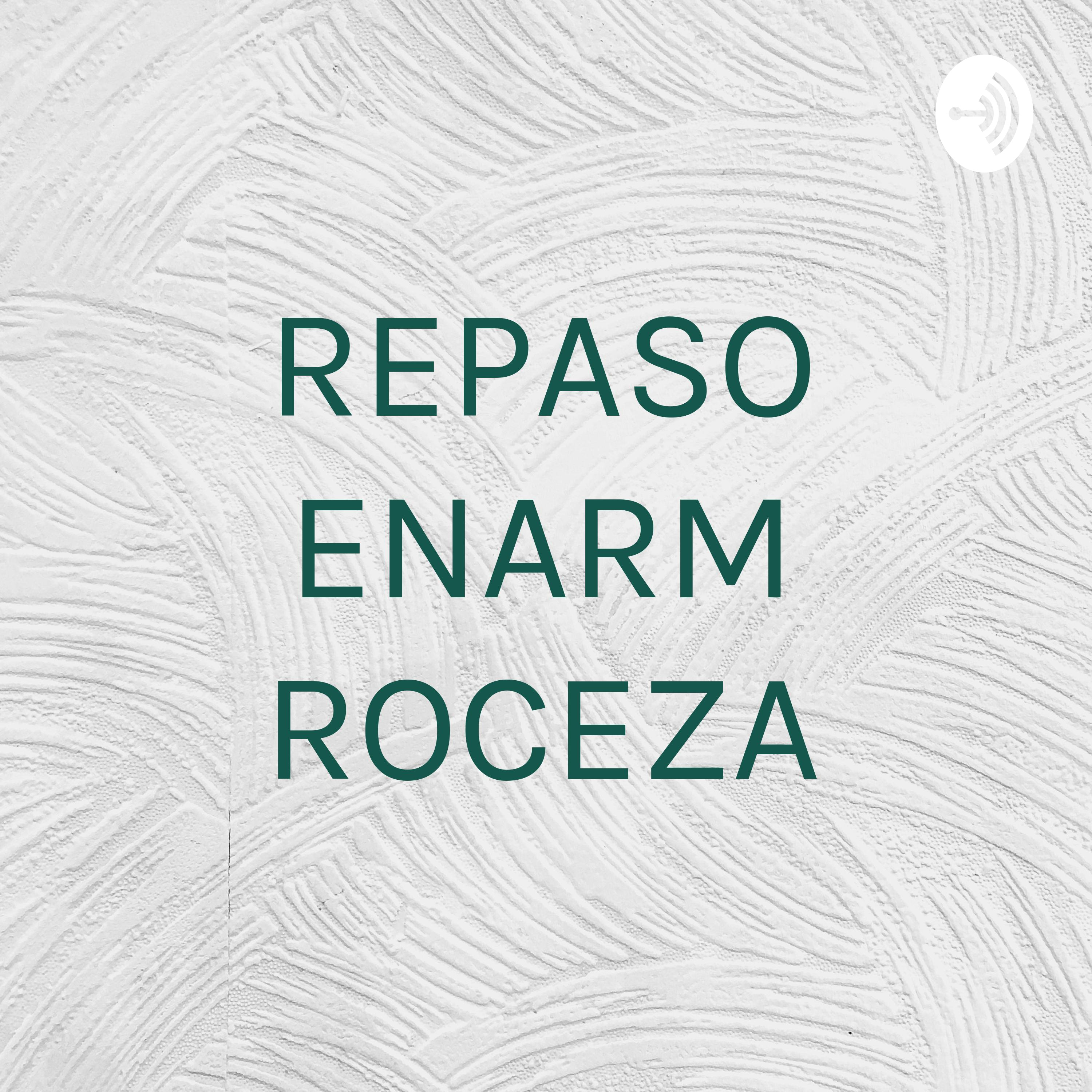 Listen to REPASO ENARM ROCEZA | Zeno.FM