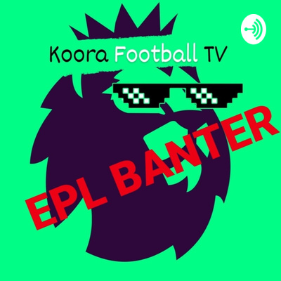 Koora Football • A podcast on Spotify for Creators