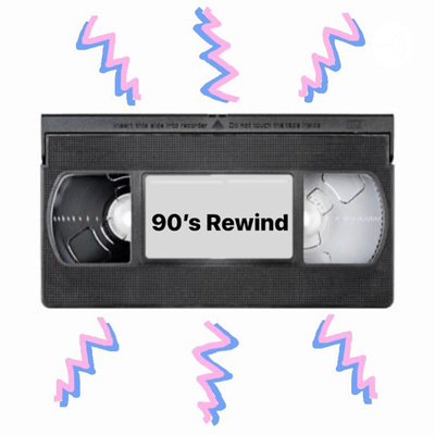 90s Rewind • A podcast on Spotify for Creators