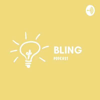 Bling Podcast • A podcast on Spotify for Creators