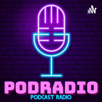 PODRADIO (Podcast Radio) • A podcast on Spotify for Podcasters