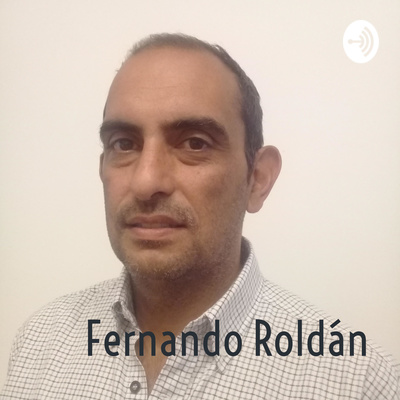 Fernando Roldán - Enfoques de la gestión educativa • A podcast on ...