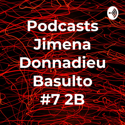 Podcasts Jimena Donnadieu Basulto #7 2B • A podcast on Spotify for ...