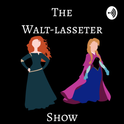 The Walt-Lassetter Show • A podcast on Spotify for Creators