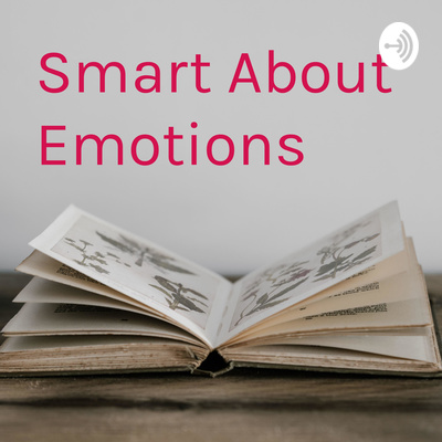 Personal Principles of being emotionally smart by Smart About Emotions