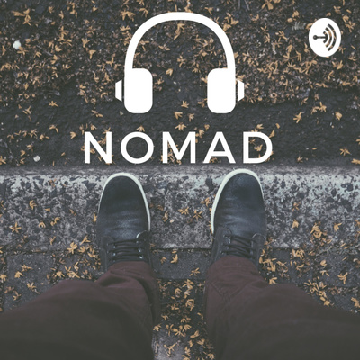 Nomad • A podcast on Spotify for Creators
