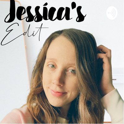 Jessica’s Edit • A podcast on Spotify for Podcasters