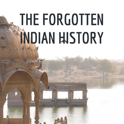 Intro-THE FORGOTTEN INDIAN HISTORY by THE FORGOTTEN INDIAN HISTORY