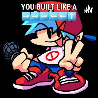 Friday Night Funkin' / Fnf Chats! • A podcast on Spotify for Creators