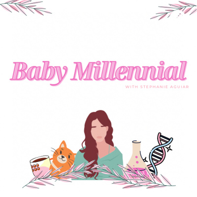 Baby Millennial • A podcast on Spotify for Creators