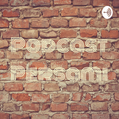 Podcast Persami • A podcast on Spotify for Creators