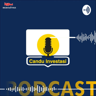 Candu Investasi • A podcast on Spotify for Creators