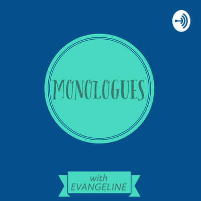 MONOLOGUES • A podcast on Spotify for Podcasters