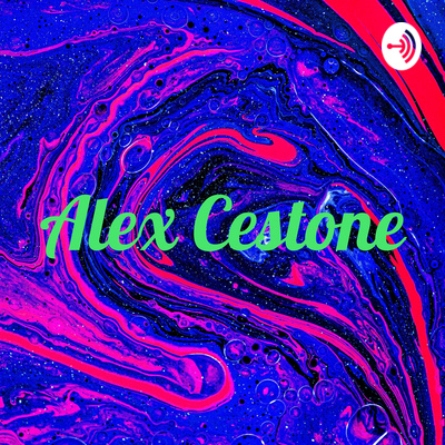 Alex Cestone • A podcast on Spotify for Creators