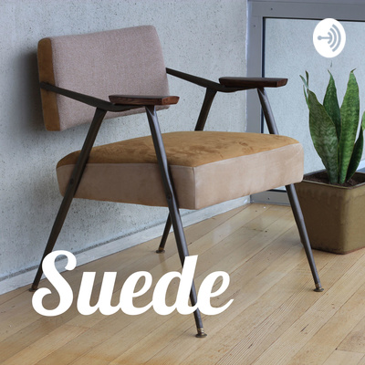 Suede • A podcast on Spotify for Creators