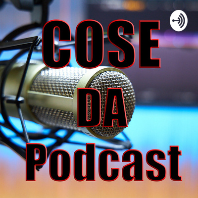 Cose da podcast • A podcast on Spotify for Podcasters