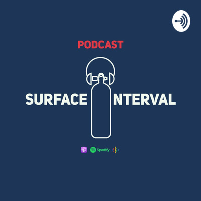 Surface Interval • A podcast on Spotify for Creators