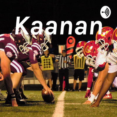 Kaanan • A podcast on Spotify for Creators