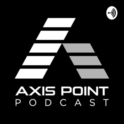 Axis Point • A podcast on Spotify for Creators