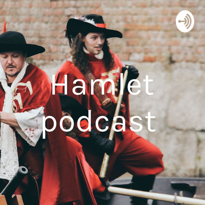 Hamlet podcast • A podcast on Spotify for Podcasters