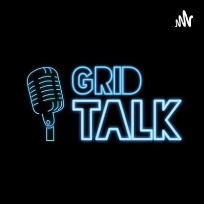 Grid Talk Podcast • A podcast on Spotify for Creators