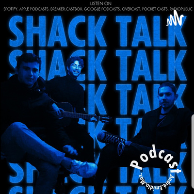 Shack Talk Podcast • A podcast on Spotify for Creators