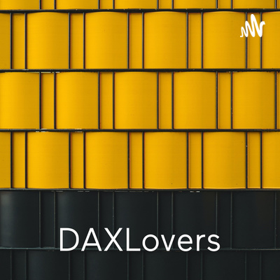 DAXLovers - der deutschsprachige PowerBI Podcast • A podcast on Spotify for Podcasters