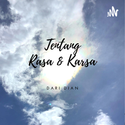 Ada kasih by Tentang Rasa dan Karsa
