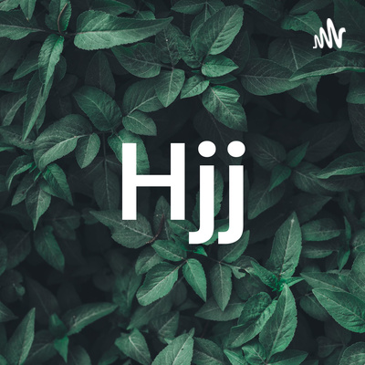 Hjj • A podcast on Spotify for Podcasters