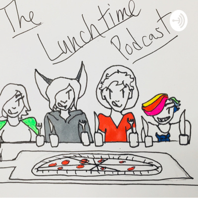 A Lunchtime Podcast • A podcast on Spotify for Creators