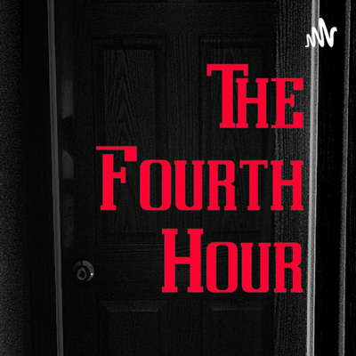 The Fourth Hour • A podcast on Spotify for Creators