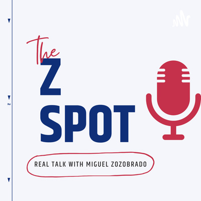 The Z Spot • A podcast on Spotify for Creators