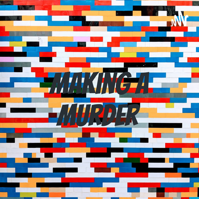 Making a murder • A podcast on Spotify for Creators