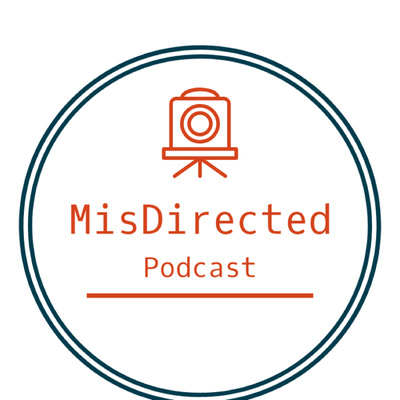 MisDirected Podcast • A podcast on Spotify for Creators