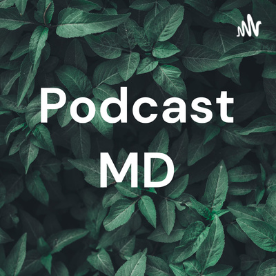 Podcast MD • A podcast on Spotify for Creators