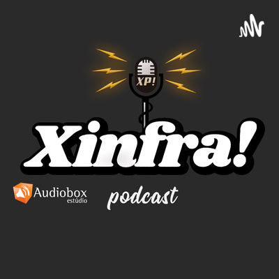 Xinfra! podcast • A podcast on Spotify for Creators