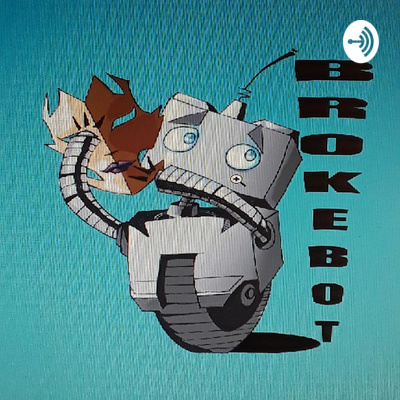 Broke Bot • A podcast on Spotify for Creators