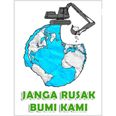 STOP Merusak bumi • A podcast on Spotify for Creators