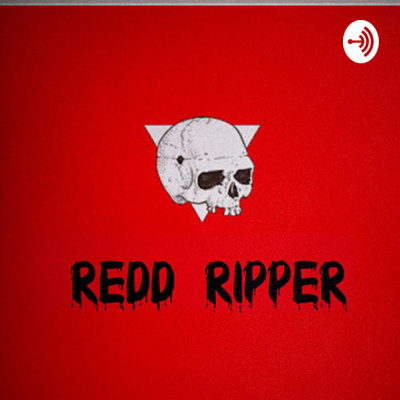 The Redd Ripper Show • A podcast on Spotify for Creators