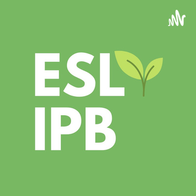 ESL IPB Podcast • A podcast on Spotify for Creators