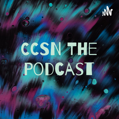 CCSN The Podcast • A podcast on Spotify for Podcasters