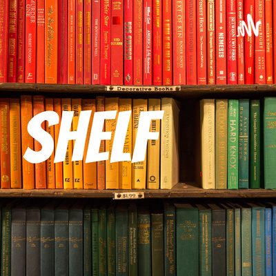 Shelf • A podcast on Spotify for Creators