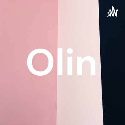 Olin • A podcast on Spotify for Creators