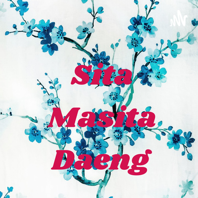 Sita Masita Daeng • A podcast on Spotify for Creators