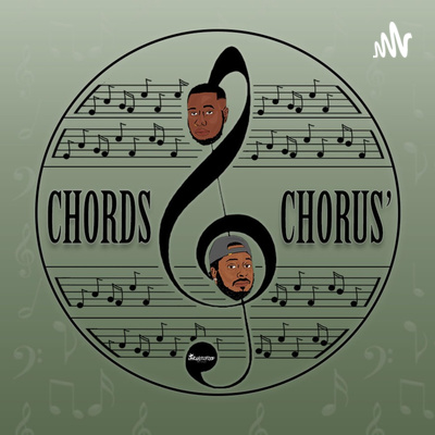 Chords & Chorus' • A podcast on Spotify for Creators