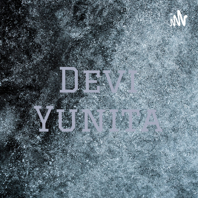 Devi Yunita • A podcast on Spotify for Creators